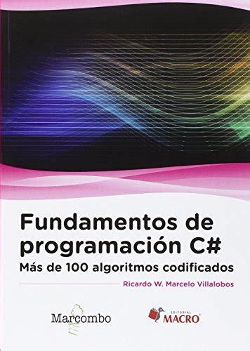 Pliniusmiroslav Fundamentos De Programación C Más De 100 Algoritmos