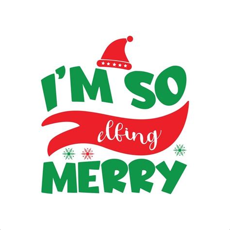 Eu Sou Tão Elfo Feliz Natal Svgmy Primeiro Natal Svgjoyful Svgcookie