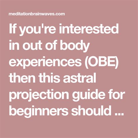 Astral Projection Guide For Beginners Tips And Techniques 2022