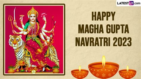 Magha Gupt Navratri 2023 Wishes And Greetings WhatsApp Messages