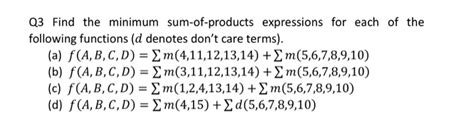 Solved Q Find The Minimum Sum Of Products Expressions For Chegg