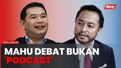 Isham Jalil Mahu Berdebat Bukan Podcast Bersama Rafizi Sinar Harian