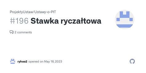 Stawka ryczałtowa Issue 196 ProjektyUstaw Ustawy o PIT GitHub