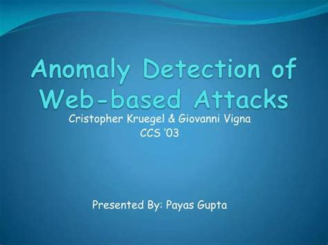 Ppt Anomaly Detection Of Web Based Attacks Powerpoint Presentation