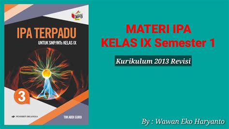Materi Ipa Kelas 9 Semester 2 Kurikulum 2013 Ruang Ilmu