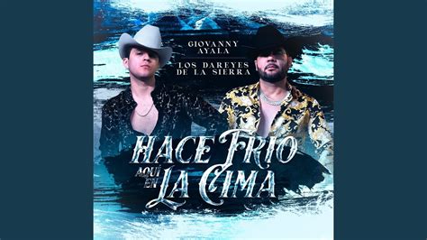 Hace Frío Aquí en la Cima YouTube Music