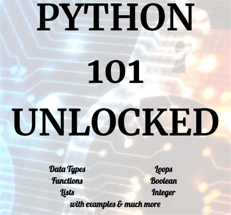 Python 101 Unlocked