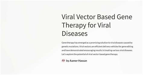Viral Vector Based Gene Therapy For Viral Diseases
