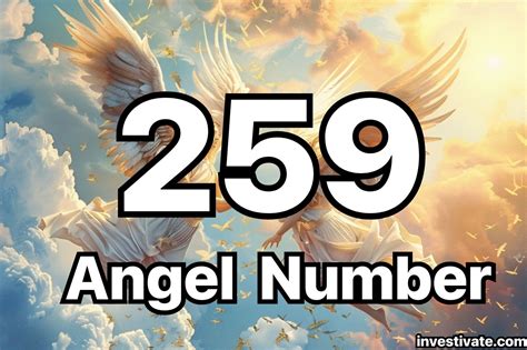 Angel Number 259 Meaning Unlock Your Dreams And Transform Your Life Investivate