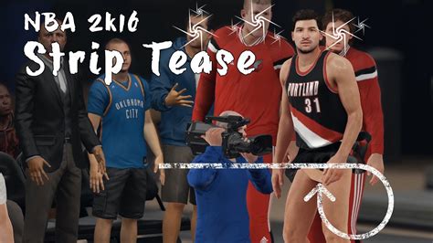 Nba K Upskirt Strip Tease Youtube