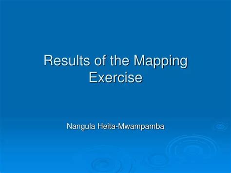 PPT Results Of The Mapping Exercise PowerPoint Presentation Free Download ID 6569368