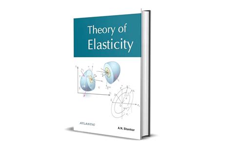 Theory Of Elasticity An Shankar Books