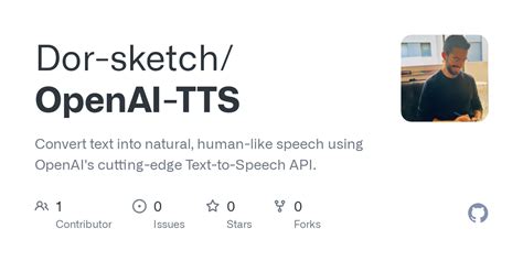 github dor sketch openai tts convert text into natural human like