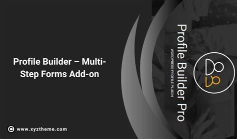 Profile Builder Multi Step Forms Add On 113 Download For
