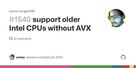 Support Older Intel Cpus Without Avx · Issue 1540 · Nomic Aigpt4all
