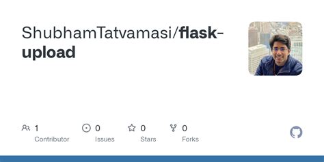 GitHub ShubhamTatvamasi Flask Upload