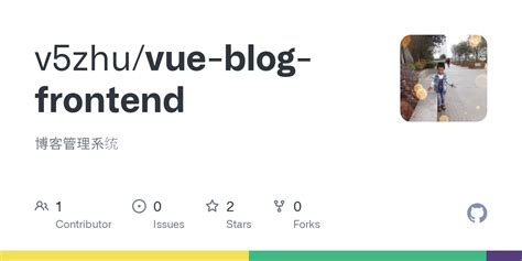 github v5zhu vue blog frontend 博客管理系统
