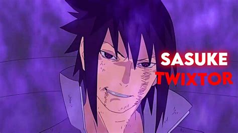 Sasuke Twixtor 4k Cc Youtube