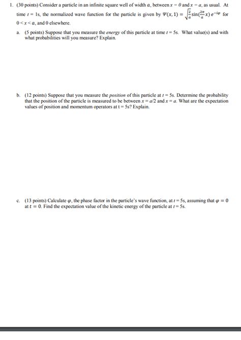 Solved Time T Is The Normalized Wave Function For The