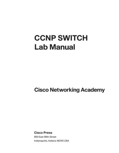 CCNP SWITCH Lab Manual Cisco Systems