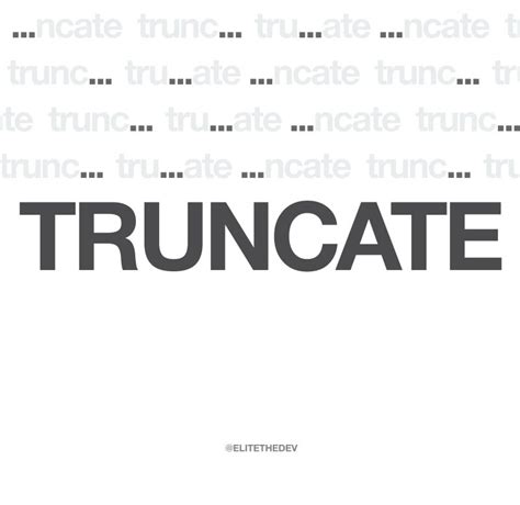 Truncating Text Is Like Giving Users A Glimpse Of The Bigger Picture—they Paul Elite Truncating Text Is Like Giving Users A Glimpse Of The Bigger Picture—they Paul Elite