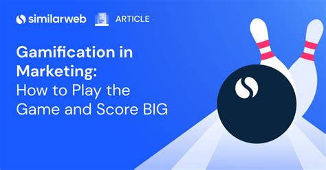 Gamification In Marketing What You Need To Know Similarweb