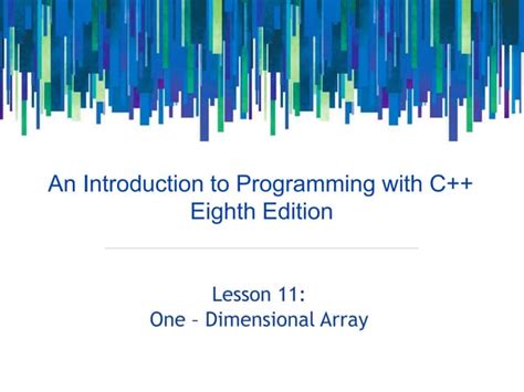 Lesson 11 One Dimensional Array Ppt