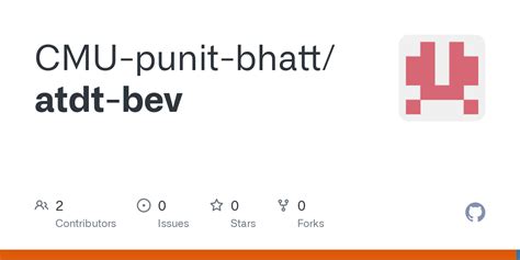 GitHub CMU Punit Bhatt Atdt Bev