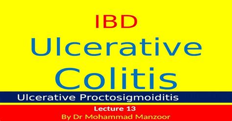 Ulcerative Colitis Classification Causesclinical Features