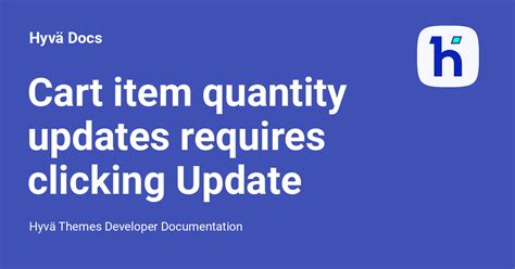 Auto Qty Updates In Php Cart Hyvä Docs