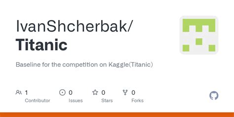 Github Ivanshcherbak Titanic Baseline For The Competition On Kaggle Titanic