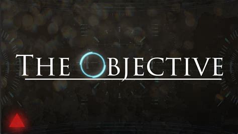 The Objective YouTube