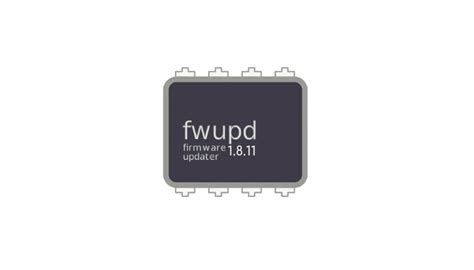 Fwupd 1 8 11 Linux固件更新程序增加对新设备的支持和新功能 Linuxeden开源社区