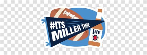 Its Miller Time Logo Png Miller Lite It S Miller Time Signature Beer