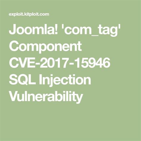 Joomla Com Tag Component CVE SQL Injection Vulnerability Sql Injection Joomla Sql