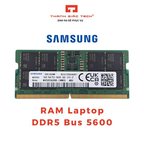 Ram Laptop Ddr5 Samsung Bus 5600 8gb16gb32gb Bảo Hành 3 Năm