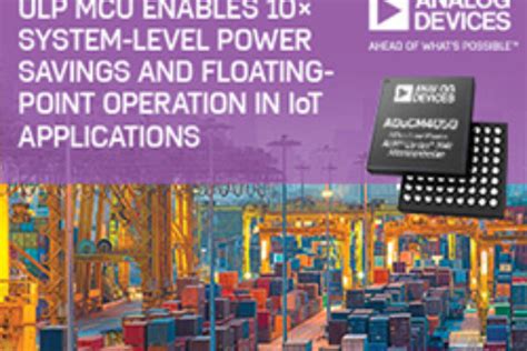Analog Devices Configures Ultra Low Power MCU For Sensor Data D