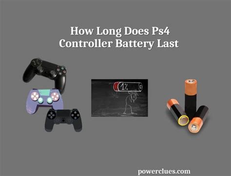 How Long Does PS4 Controller Battery Last Why It Dying So Fast Power Clues