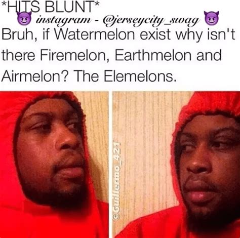The Best Hits Blunt Memes On The Internet Higher Mentality