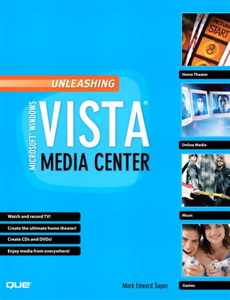 Unleashing Microsoft Windows Vista Media Center Informit