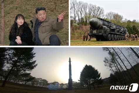 딸과 함께 신형 Icbm 발사 현장 찾은 김정은 네이트 뉴스