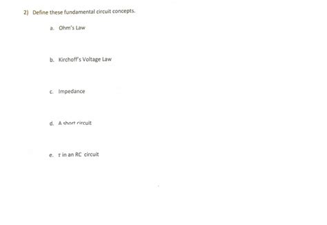 Solved Define These Fundamental Circuit Concepts A Ohm S Chegg