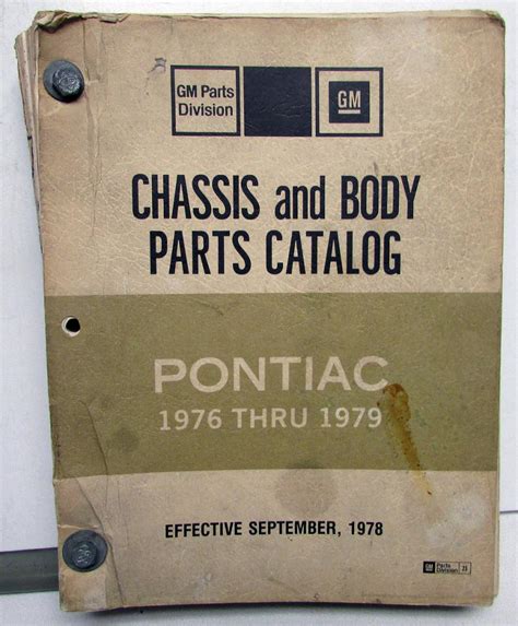 1976 1979 Pontiac Chassis Body Parts Book Catalog Firebird Lemans Text Only