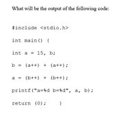 Answered What Will Be The Output Of The Following Code Include Int Main Int A B B