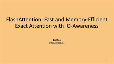 Flashattention Fast And Memory Efficient Exact Attention With Io Awareness Gtc 24 2024