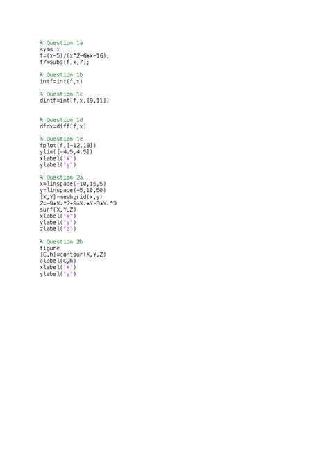 matlab 2 answer sheet question 1a syms x f x 5 x 2 6x 16 f7
