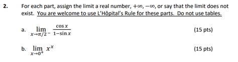 Solved For Each Part Assign The Limit A Real Number Chegg Com