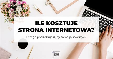 Ile Kosztuje Strona Internetowa Domena Serwer Kobieca Strona Biznesu