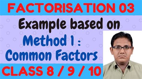 Factorisation By Common Factors Method Examples Tipstricks