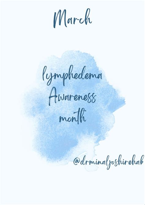Dr Minal Joshi Pt On Linkedin Lymphedema Awareness Month March